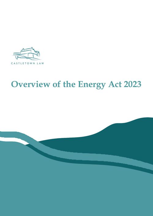 Castletown Law | Overview of the Energy Act 2023 (Feb 2024)